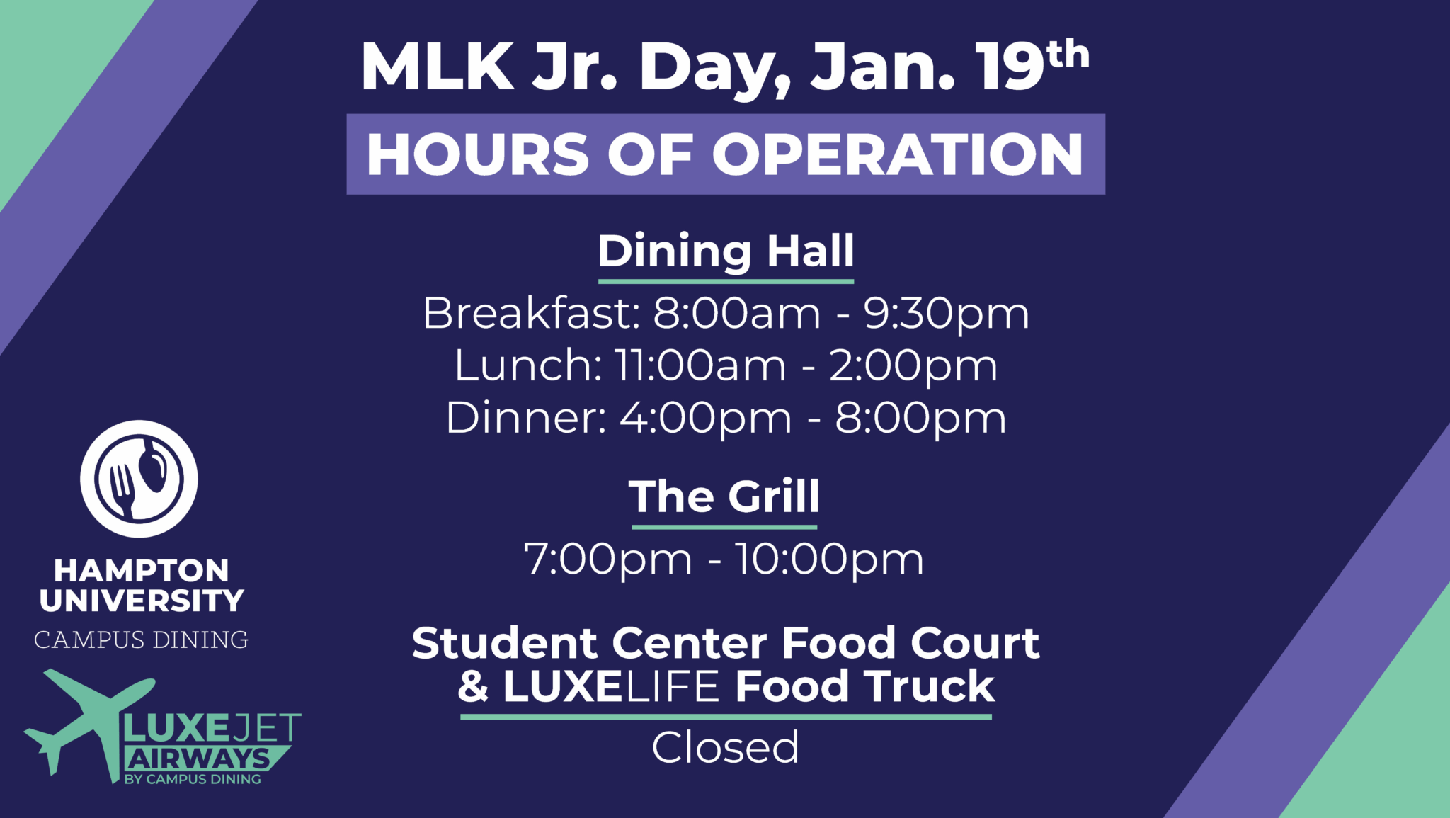 Dining Services MLK Holiday Hours - Pirate Press